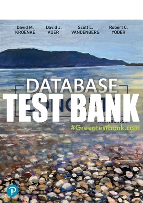 test bank for database concepts 10th edition all chapters