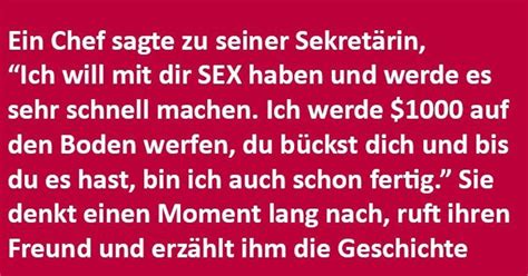 Chef fragte seine Sekretärin ob sie mit ihm Sex haben will Sie stimmte zu und verstand dann