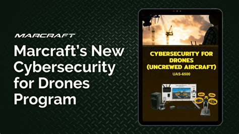 Marcrafts New Cybersecurity For Drones Program Marcraft