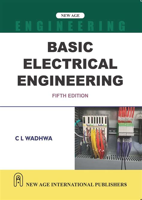 Basic Electrical Engineering Wadhwa C L 9789395161138 Electrical And Electronic Engineering