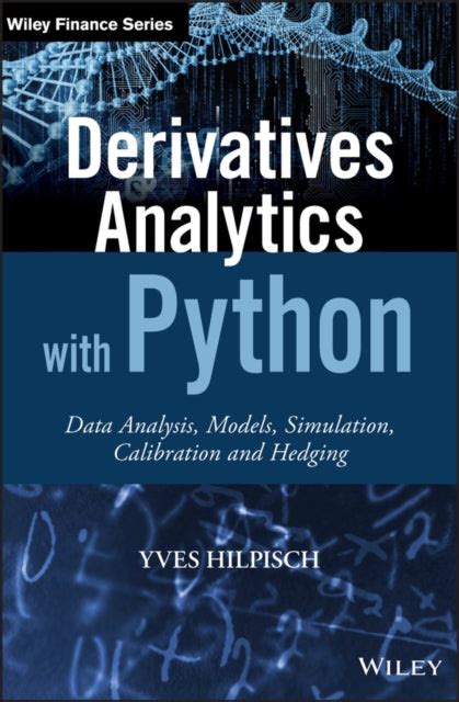 Derivatives Analytics With Python Emka
