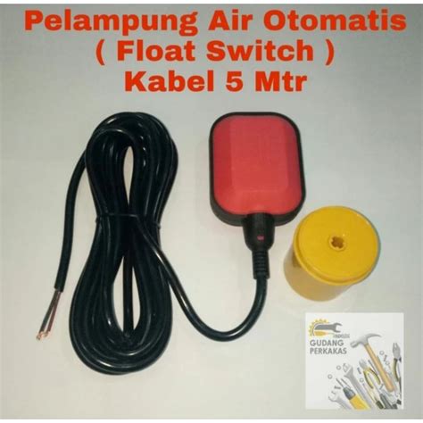 Jual Float Switch 5 Meter Otomatis Pompa Air Tandon Toren Floating