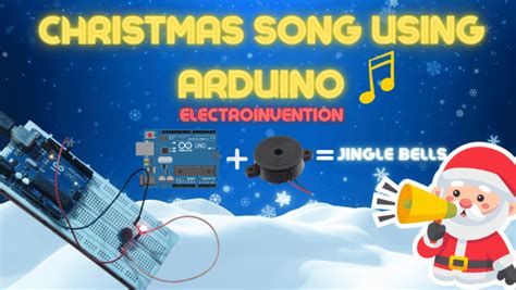 Jingle Bells Using Arduino Uno And Buzzer Christmas Code