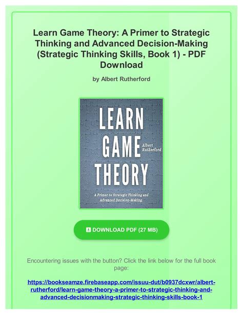 Pdf Download Learn Game Theory A Primer To Strategic Thinking And Advanced Decision Making