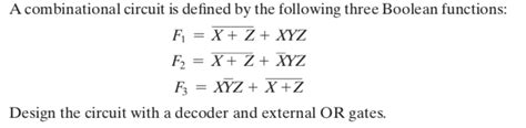 Solved A Combinational Circuit Is Defined By The Following Chegg