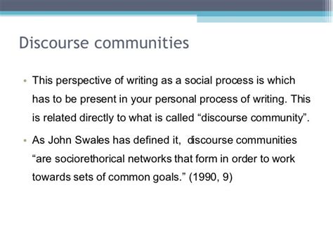 Writing In A Social Context 1 Discourse Community