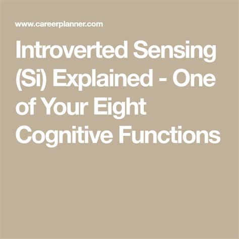Introverted Sensing Si Exploring Your Cognitive Functions