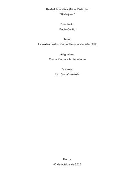La Constitución Del Ecuador De 1852 Fue Un Documento Importante En La
