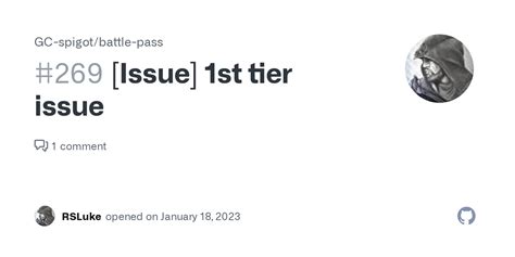Issue 1st Tier Issue · Issue 269 · Gc Spigotbattle Pass · Github