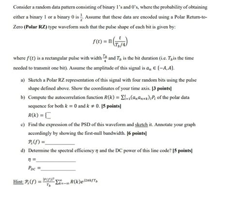 Solved Consider A Random Data Pattern Consisting Of Binary