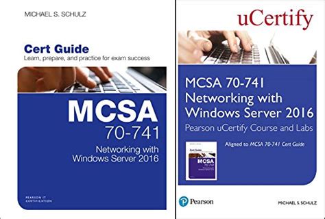 Mcsa 70 741 Networking With Windows Server 2016 Pearson Ucertify Course