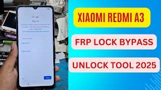 Redmi A Frp Bypass Unlock Tool Xiaomi Redmi A Google Account Bypass Unlock Tool New Trick Maan