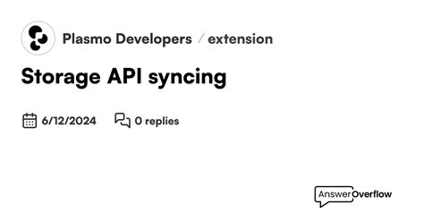 Storage Api Syncing 🧩 Plasmo Developers