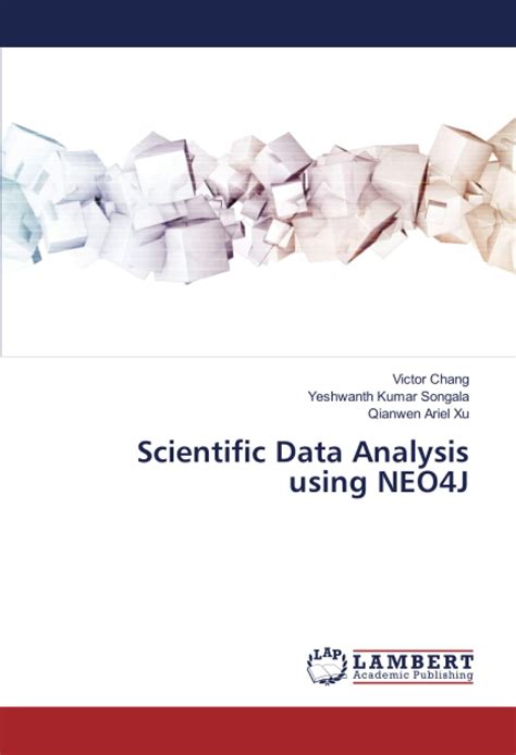 Scientific Data Analysis Using Neo4j 9783330013933 Computer Science