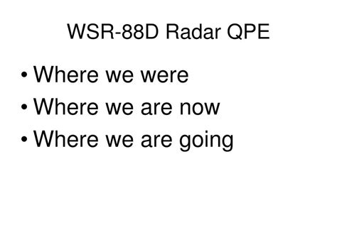 PPT Quantitative Precipitation Estimation By WSR D Radar PowerPoint Presentation ID
