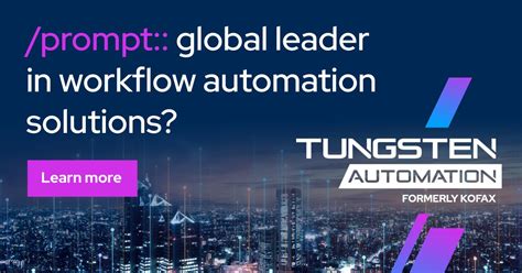 Tungsten Automation On Linkedin Kofax Is Now Tungsten Automation Tungsten Automation