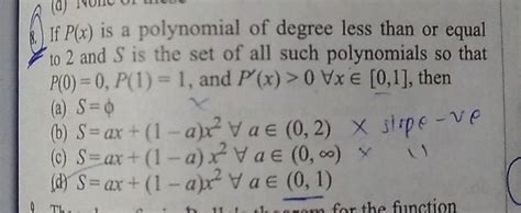 If P X Is A Polynomial Of Degree Less Than Or Equal To 2 And S Is The Se