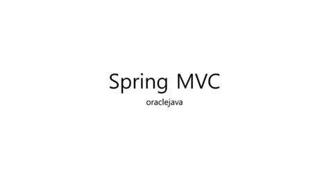 Springmvc Pptx