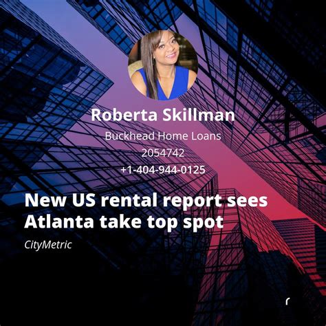 Roberta Skillman On Linkedin New Us Rental Report Sees Atlanta Take Top Spot