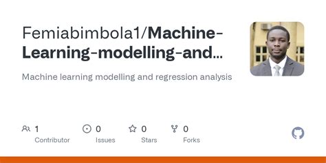 github femiabimbola1 machine learning modelling and regression