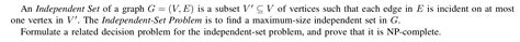 Solved An Independent Set Of A Graph Gve Is A Subset