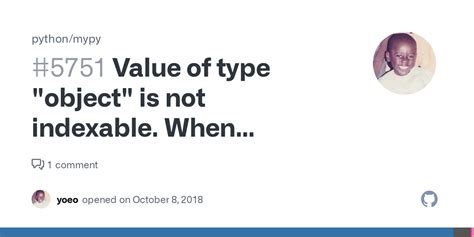 Value Of Type Object Is Not Indexable When Accessing Indexable Value