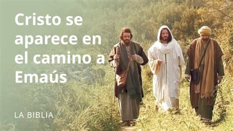 Descubre El Profundo Significado Del Camino De Emaús En Lucas 2413 35