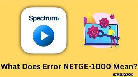 What Is Netge 1000 Error Spectrum 2025