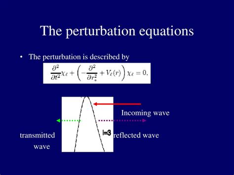 Ppt The Perturbation Equations Powerpoint Presentation Free Download