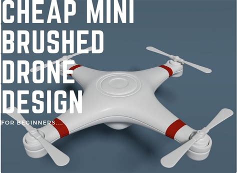 How To Build A Cheap Mini Brushed Quadcopter Diy Step By Step Guide R Tecblogreview