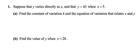 Solved 1 Suppose That Y Varies Directly As X And That Y Chegg Com