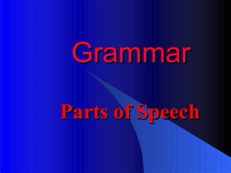 Grammar Powerpoint