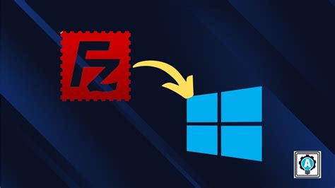 How To Install And Download Filezilla For Windows