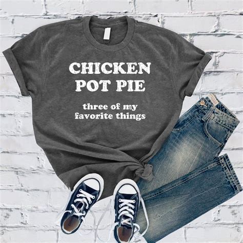Savor Style Chicken Pot Pie T Shirt Collection