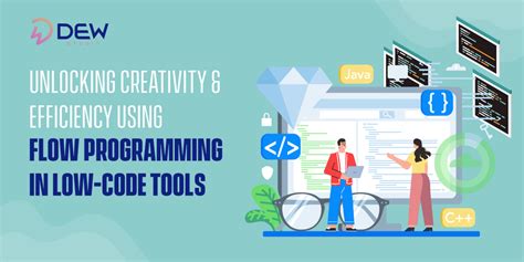 Unlocking Creativity And Efficiency Using Flow Programming In Low Code