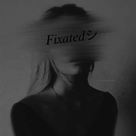 𝐹𝑖𝑥𝑎𝑡𝑒𝑑シ︎