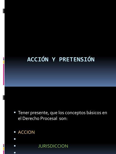 Acción Y Pretensión Pdf Ley Procesal Jurisdicción