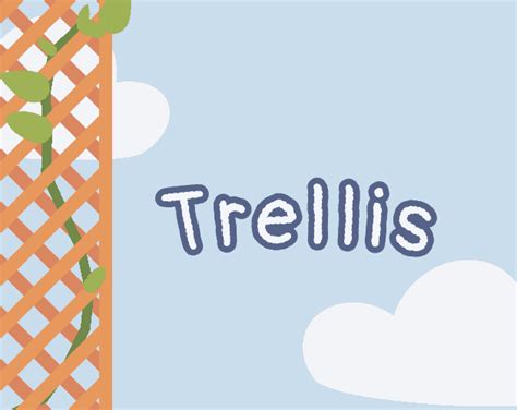 Trellis By Pixelrobin