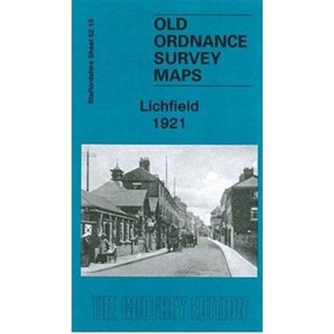 Lichfield 1921 Staffordshire Sheet 5215 Old Os Maps