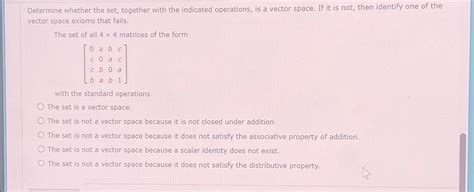 Solved Determine Whether The Set Together With The Chegg