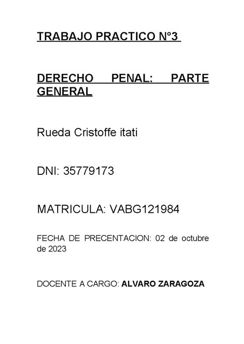 Trabajo Practico 3 Penal Nuevo Trabajo Practico N° Derecho Penal