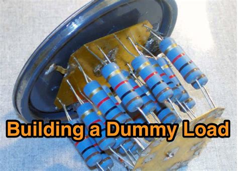Building A Dummy Load The Dxzone