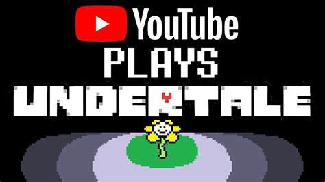 Youtube Plays Undertale Announcement Trailer Youtube