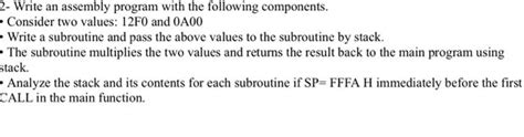 Solved Write An Assembly Program With The Following Chegg
