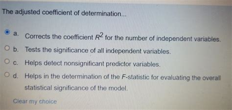 Solved The Adjusted Coefficient Of Determination A