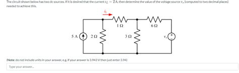 Solved The Circuit Shown Below Has Two Dc Sources If It Is Chegg
