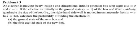 Problem 4 3 An Electron Is Moving Freely Inside A