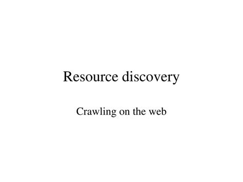 Ppt Resource Discovery Powerpoint Presentation Free Download Id 1480087