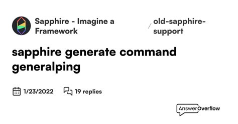 Sapphire Generate Command Generalping Sapphire Imagine A Framework