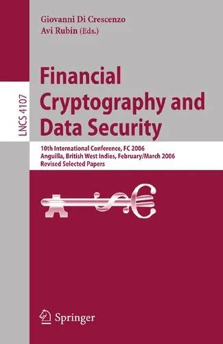 Financial Cryptography And Data Security 10th International Conference